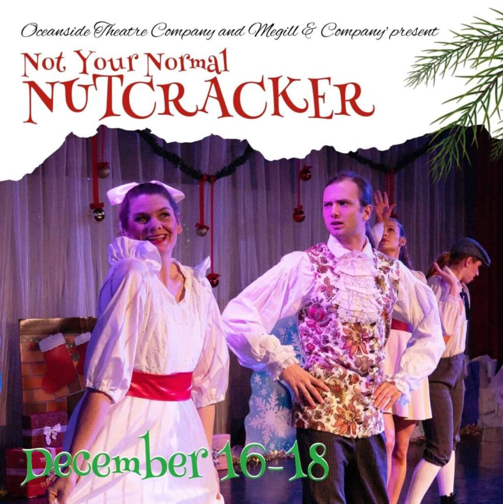 Megill & Company’s Not Your Normal Nutcracker at The Brooks Theatre ...