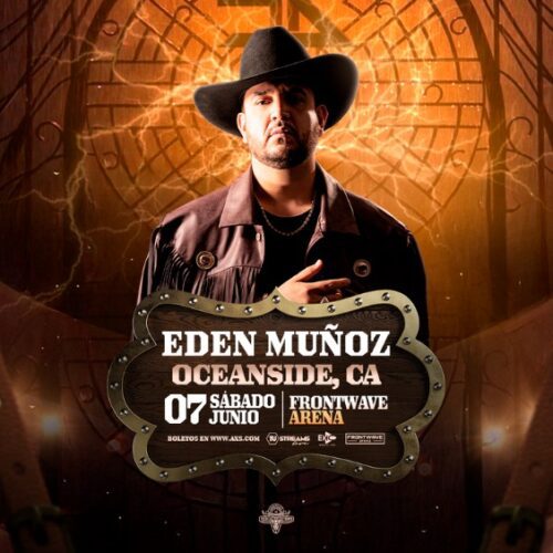 Edén Muñoz in Concert at Frontwave Arena - June 07, 2025 | Oceanside, CA
