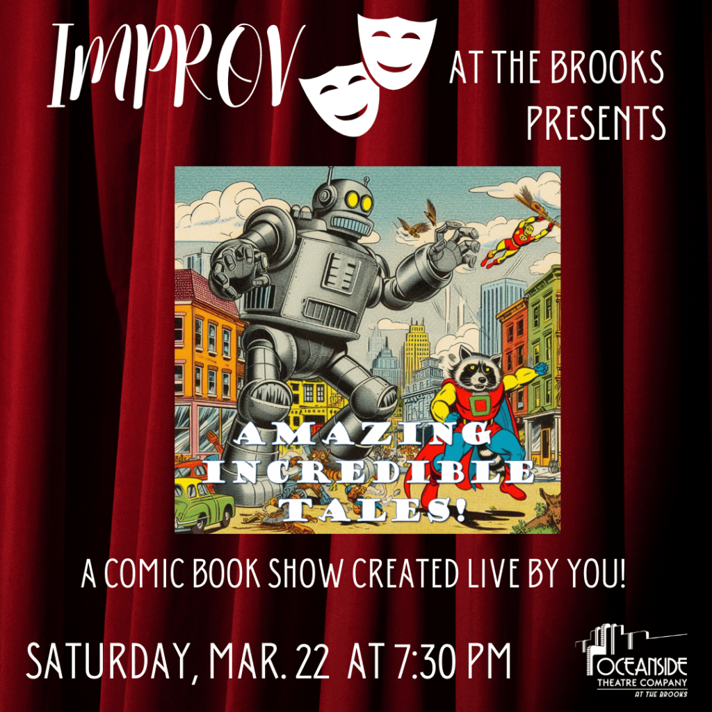Amazing Incredible Tales - a Fully Improvised Superhero Comic - March ...