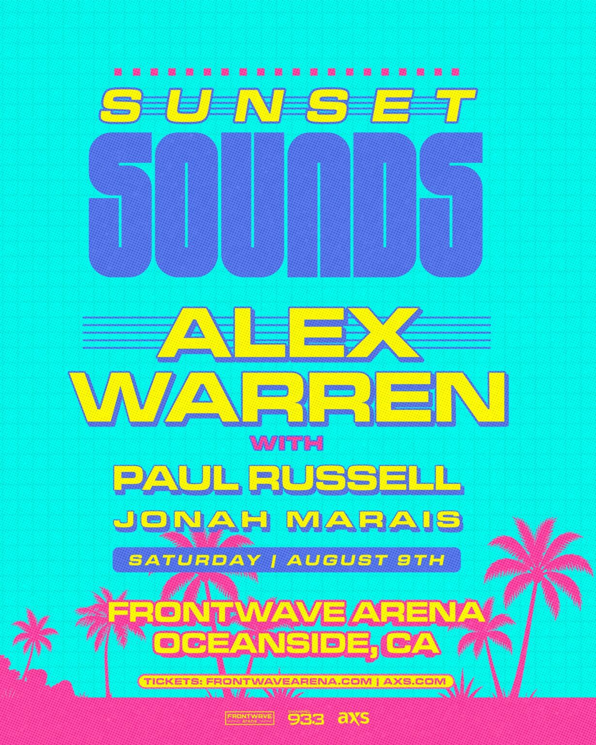 Channel 93.3 Sunset Sounds Featuring Alex Warren at Frontwave Arena ...