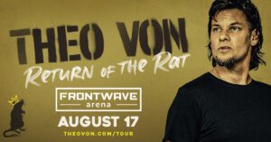 SOLD OUT - Theo Von: Return of the Rat - August 17, 2025 | Oceanside, CA